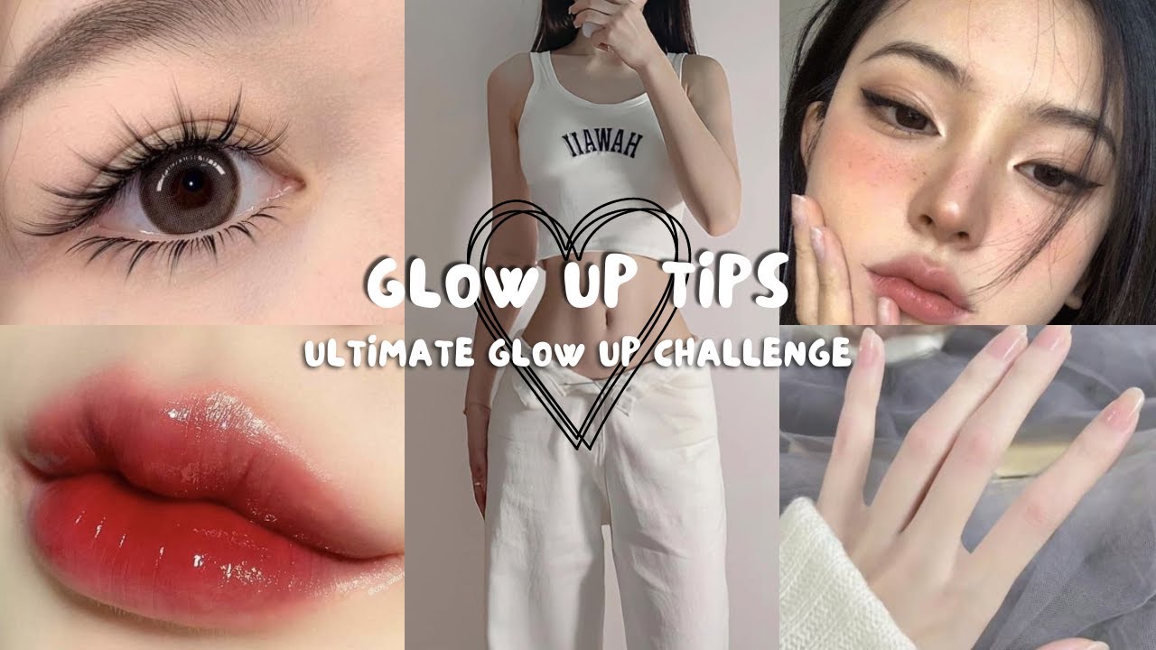 GLOW UP ♡ | 🍓 Tips that will make you beautiful ! - YouTube