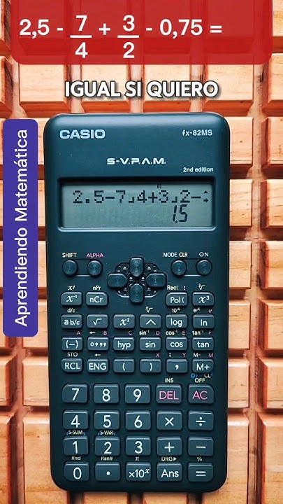 OPERACIÓN COMBINADA con FRACCIONES y DECIMALES con la CALCULADORA CIENTÍFICA 😎Casio fx-82 MS ...