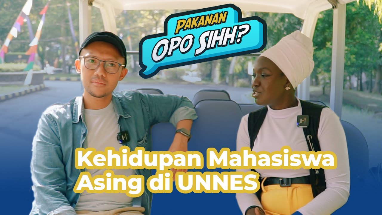 UNNES TV - Gimanasih Kehidupan Mahasiswa Asing di UNNES? - YouTube