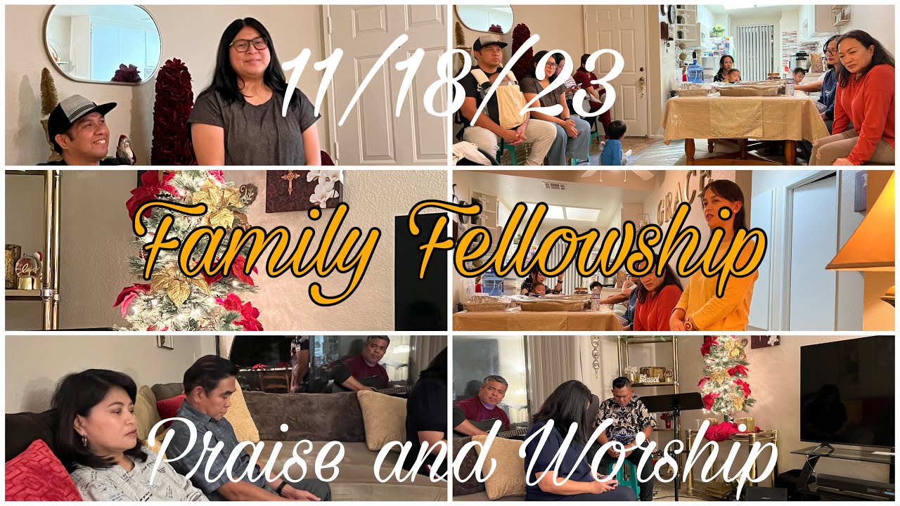 11/18/23 Family Fellowship|Praise and Worship - YouTube