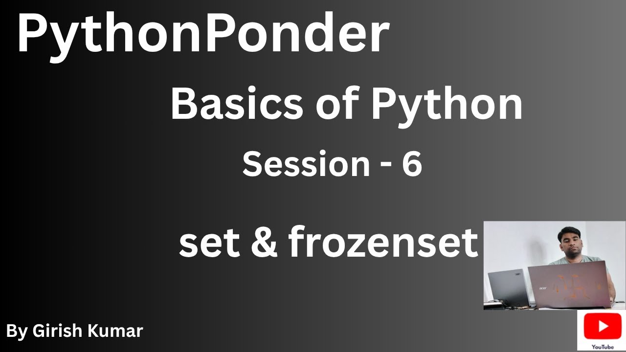 SET and FROZENSET in Python - YouTube