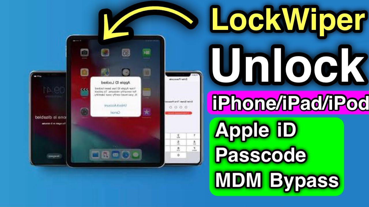 iMyFone LockWiper Unlock iPhone/iPad/iPod touch Passcode - Bypass MDM ...