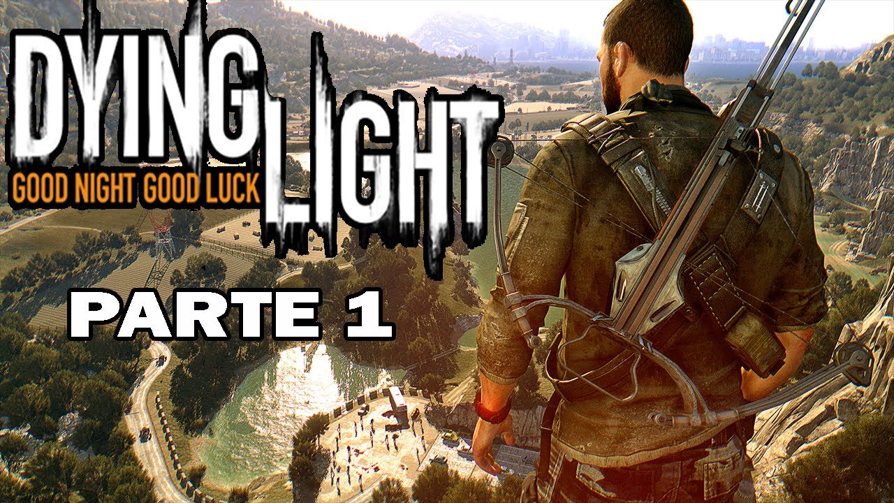 Dying Light - Parte 1: Apocalipse Zumbi e Parkour! PC Playthrough ...