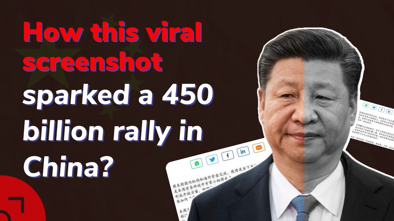 How a mysterious China screenshot spurred a $450 billion rally? - YouTube