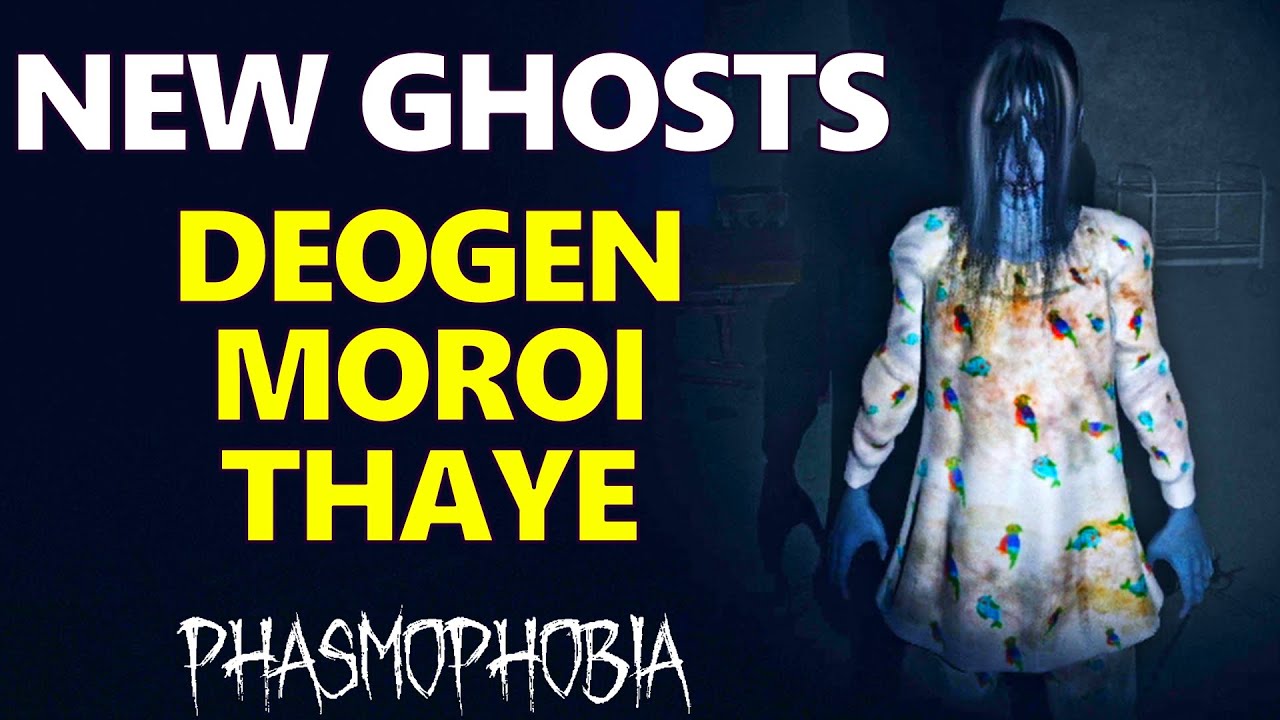 3 New Ghost Types are HERE - Phasmophobia v0.6.2.0 Update Patch Notes ...