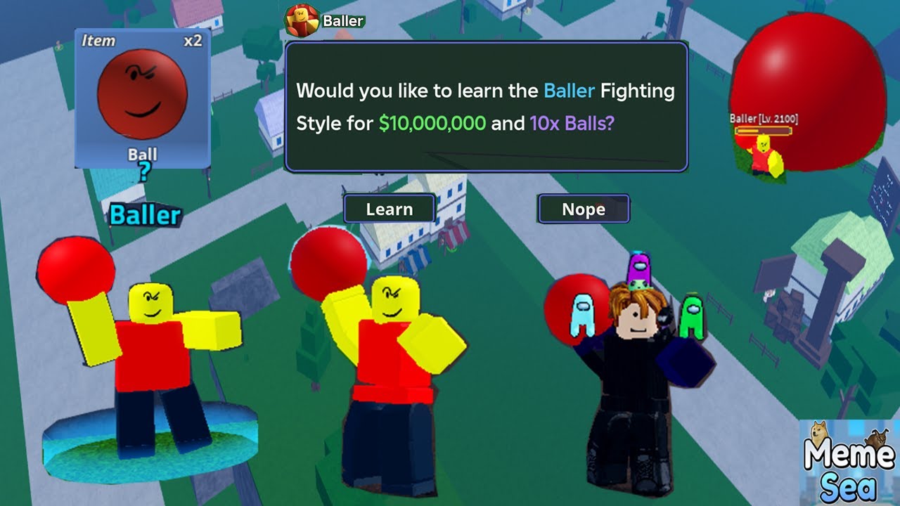 Meme Sea | Cách Sở Hữu Melee Mạnh Nhất Mang Tên Baller Với Bộ Dmg Siêu ...