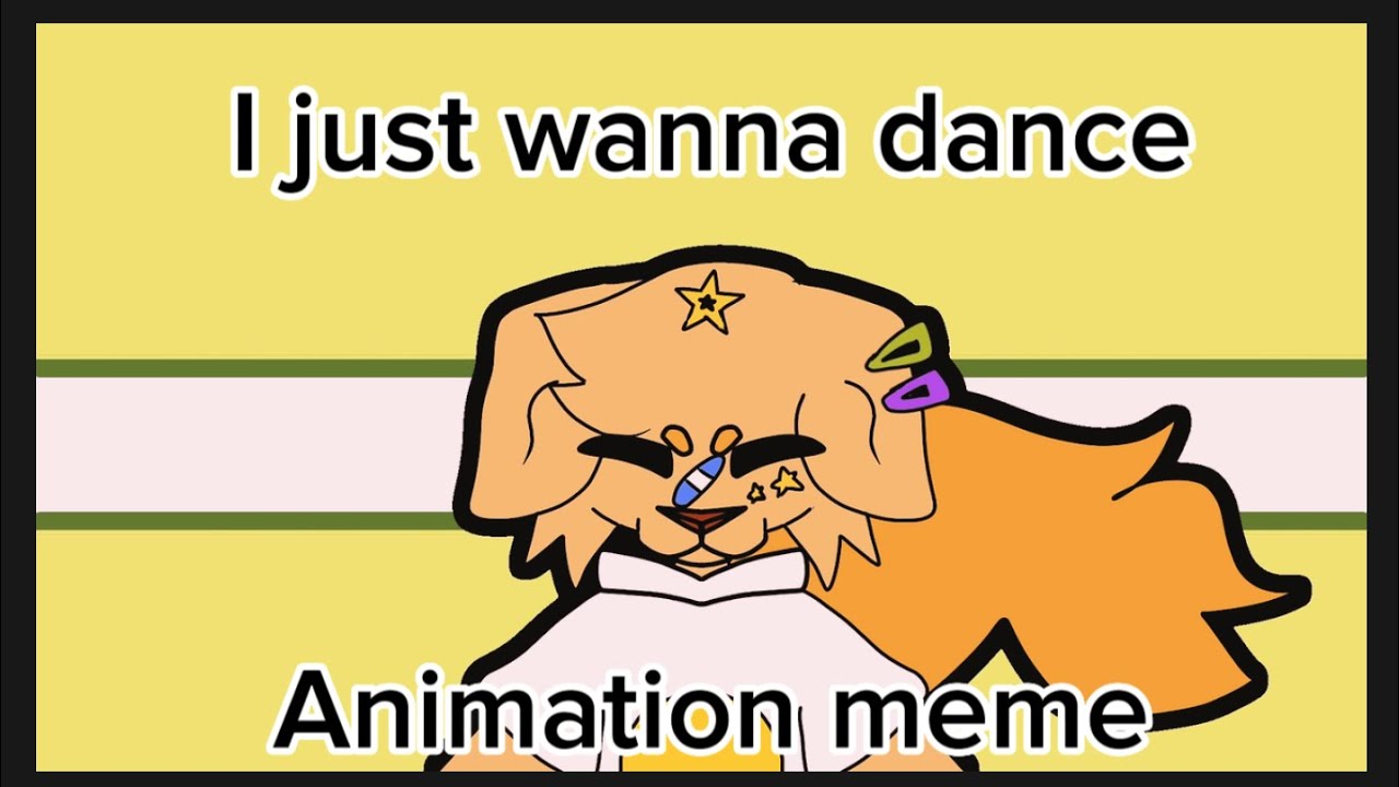 I just wanna dance animation meme || art fight attack - YouTube