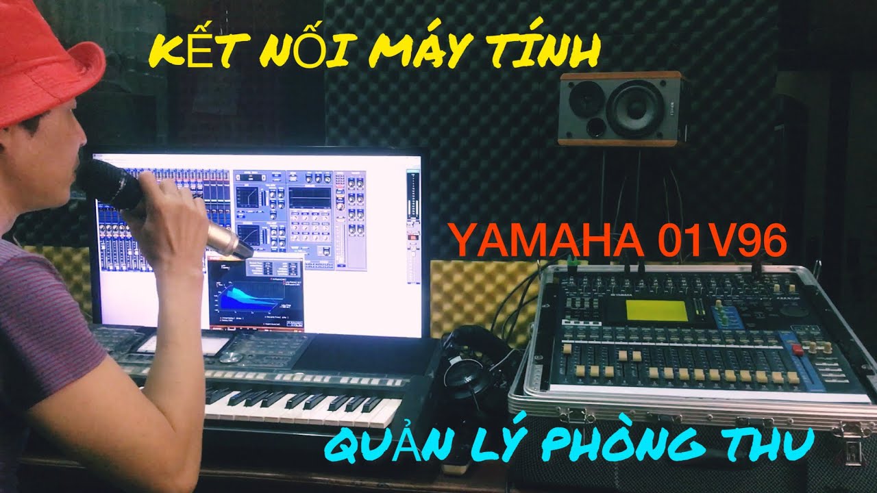Setup mixer Yamaha 01v96 kết nối pc máy tính Studio manager (Yamaha đủ ...