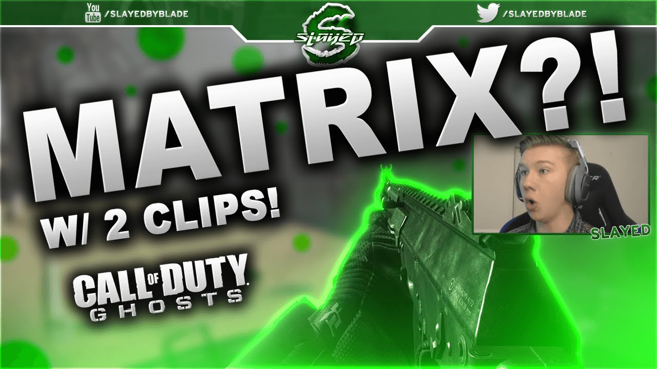 Matrix?! | Ghosts w/ 2 Clips! - YouTube