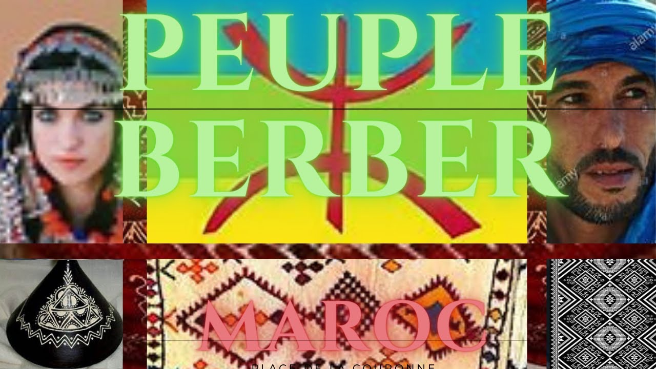 Maroc Peuple Berber une culture hors du commun - YouTube