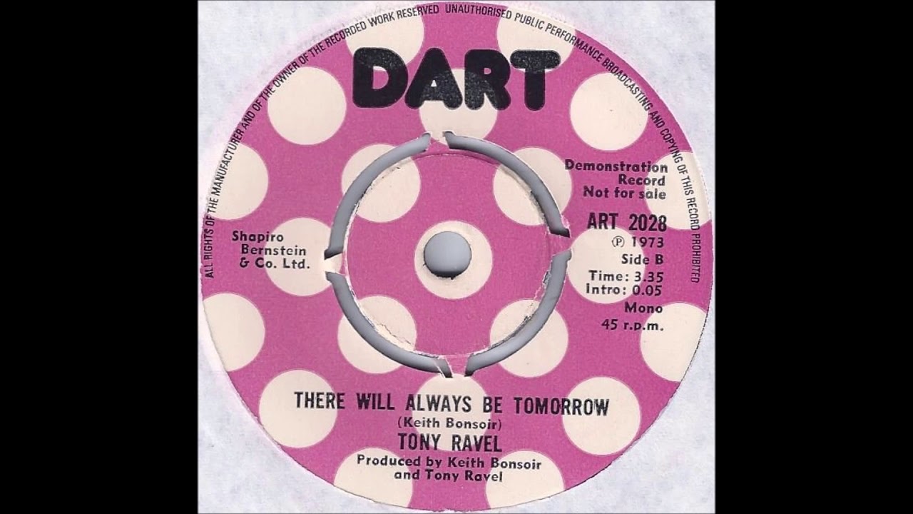 Tony Ravel - There Will Always Be Tomorrow (1973) - YouTube