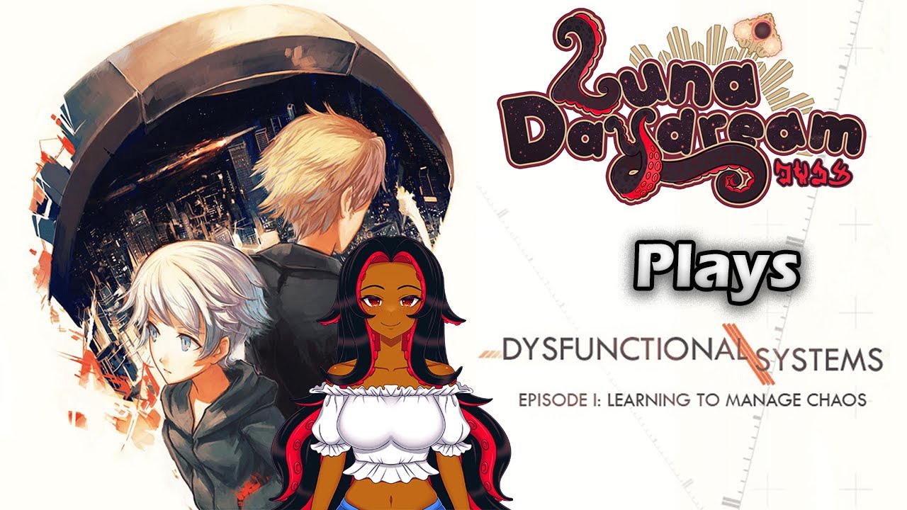 Time to Learn How to Manage Chaos [Eldritch Vtuber Plays Dysfunctional ...