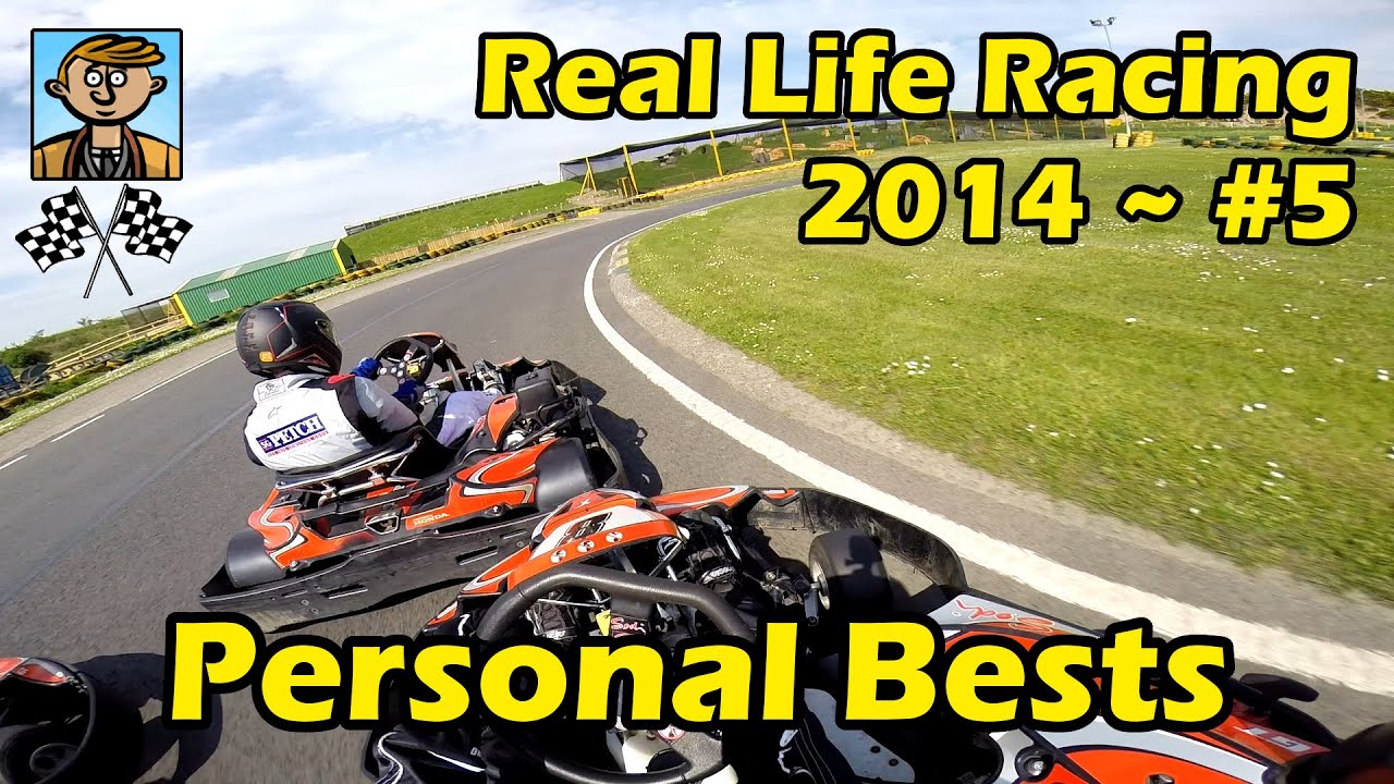 Personal Bests - Real Life Racing №5 - YouTube