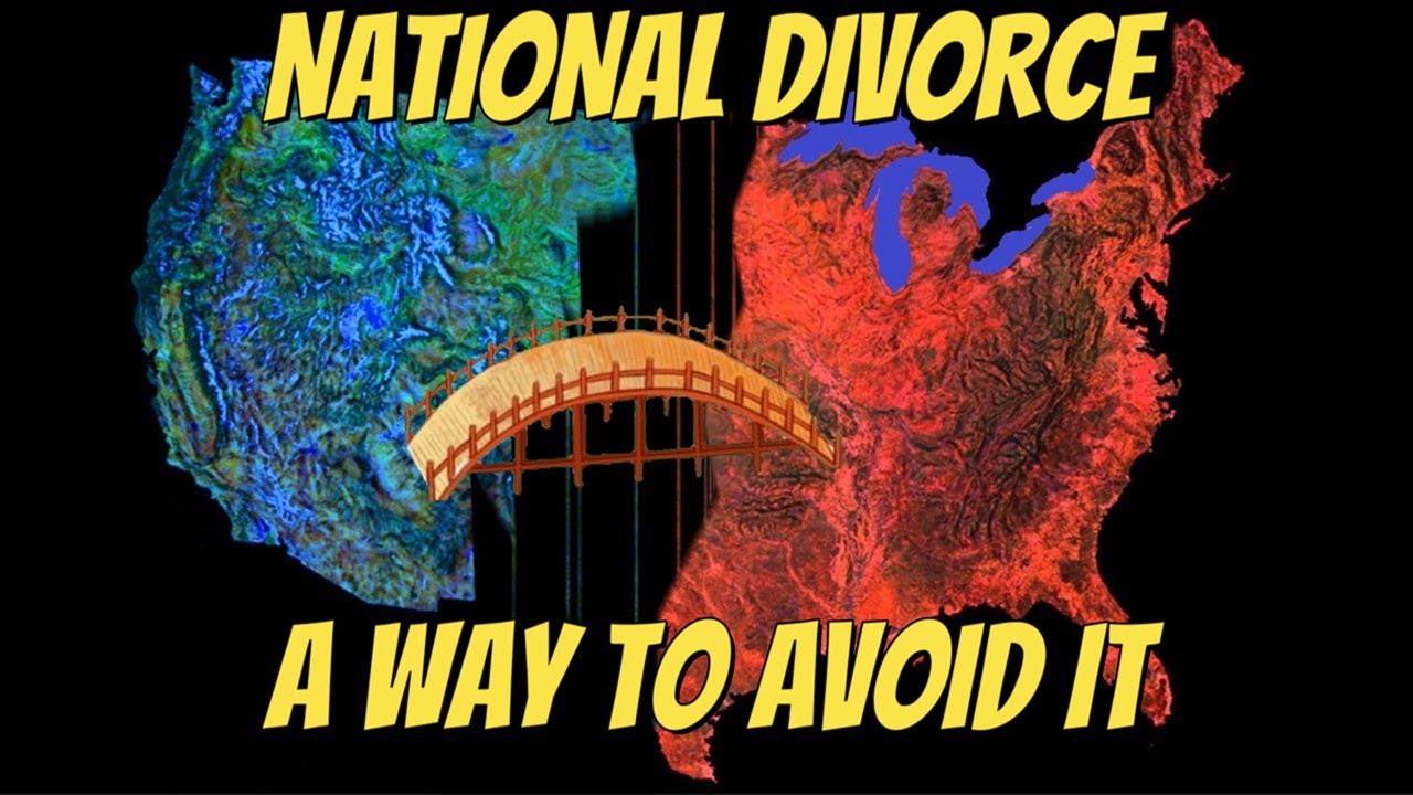 NATIONAL DIVORCE A WAY TO AVOID IT - YouTube