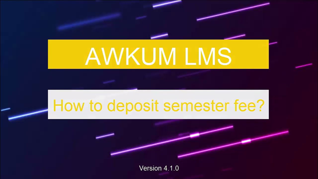 How to submit semester fee on LMS AWKUM LMS AWKUM LMS Student Portal ...