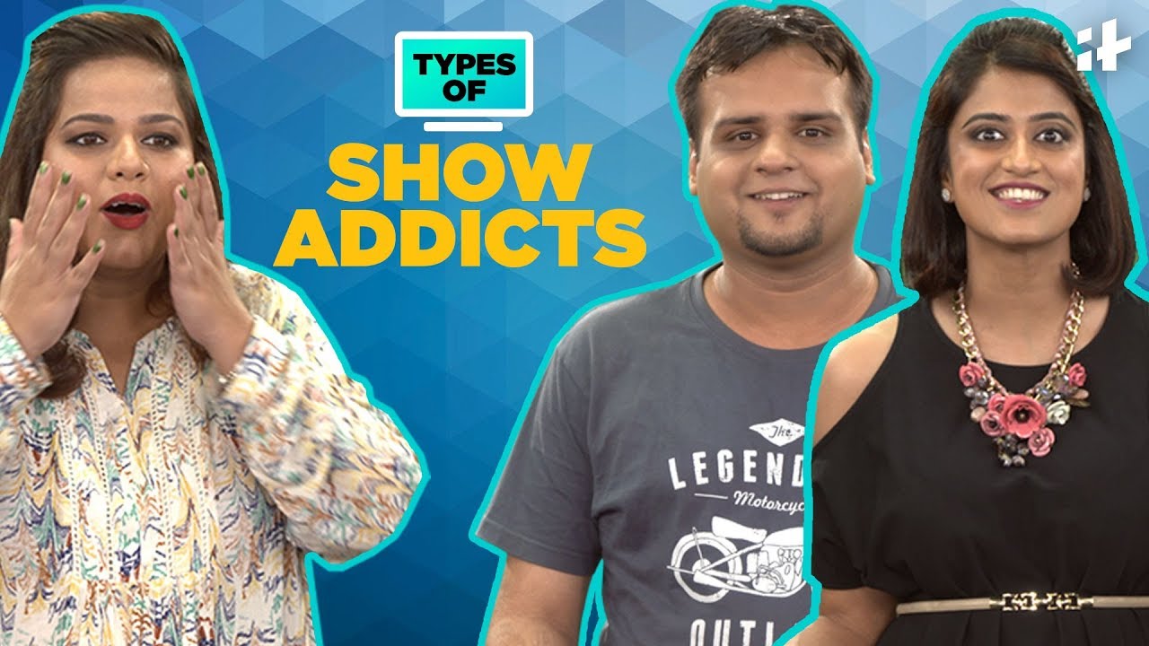 Indiatimes Types Of TV Show Addicts Types Of TV Show Watchers YouTube indiatimes-types-of-tv-show-addicts-types-of-tv-show-watchers-youtube