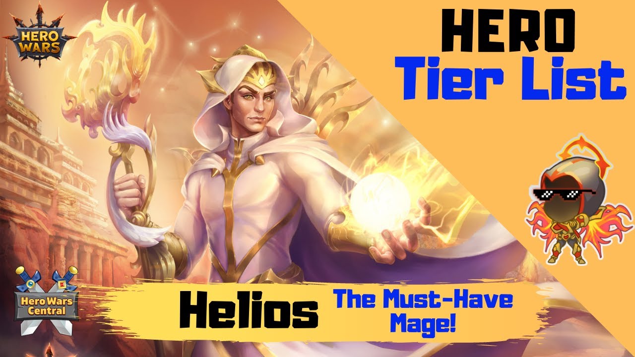 Hero Wars | You Have to Level Him Up! Helios Tier List Discussion ...