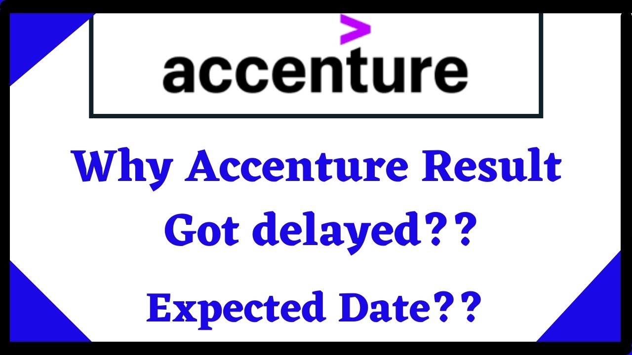 Accenture Interview Result Update Why Result Got Delayed YouTube accenture-interview-result-update-why-result-got-delayed-youtube
