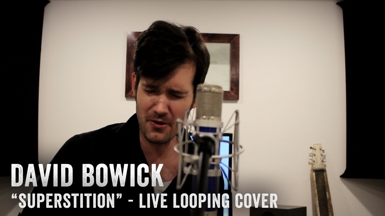David Bowick - "Superstition" - Live Looping Cover - YouTube