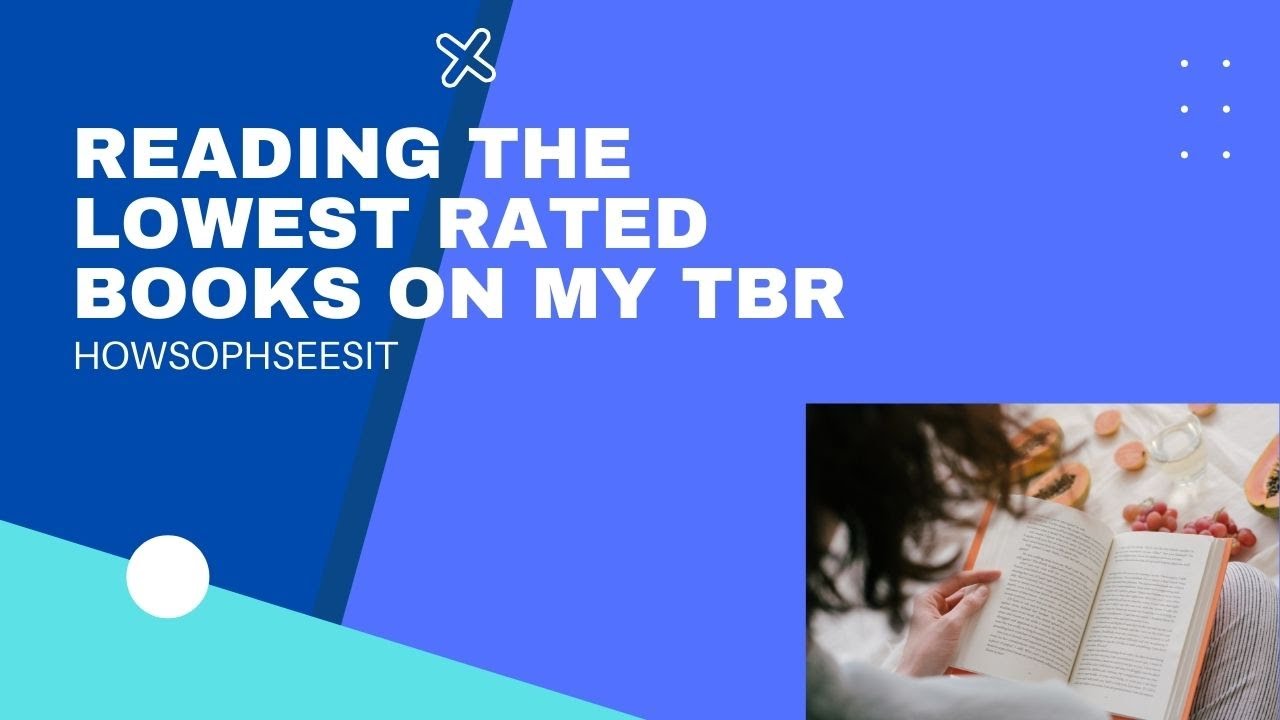 Reading the Lowest - Rated Books on my TBR - YouTube