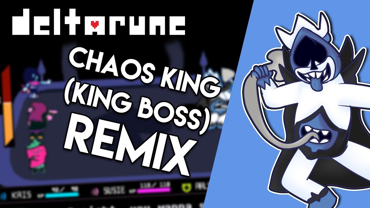 DELTARUNE - Chaos King (King Boss) | Remix - YouTube