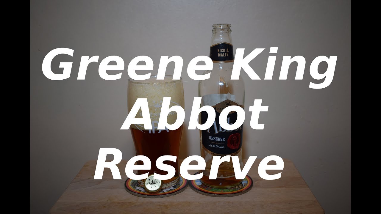 Greene King Abbot Reserve PL - YouTube