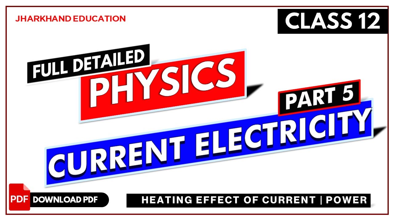 Heating Effect and Power in electric circuit Part 5 | Current ...