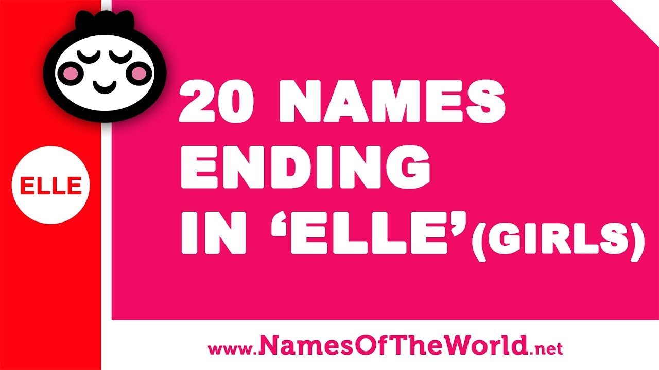 20 girl names ending in ELLE - the best baby names - www ...