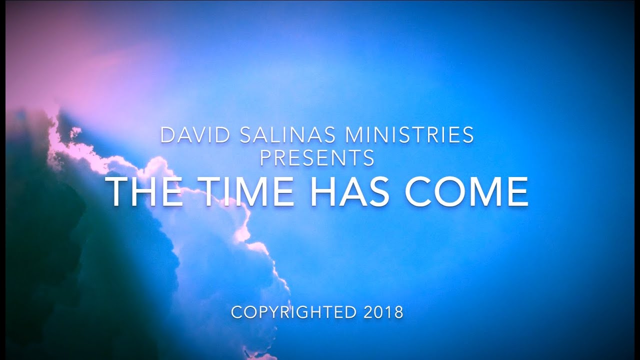 The Time Has Come - YouTube