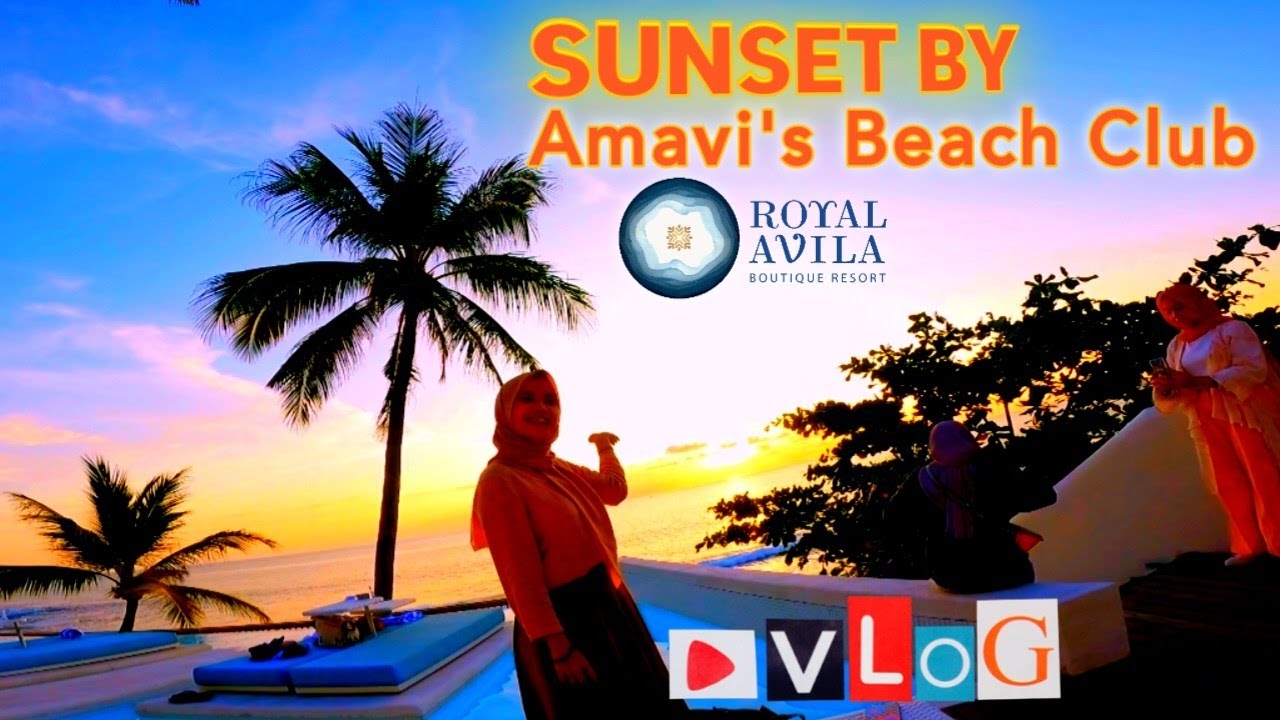 SUNSET SUPER KEREN...!! Di Amavi's Beach Club Royal Avila Boutique ...