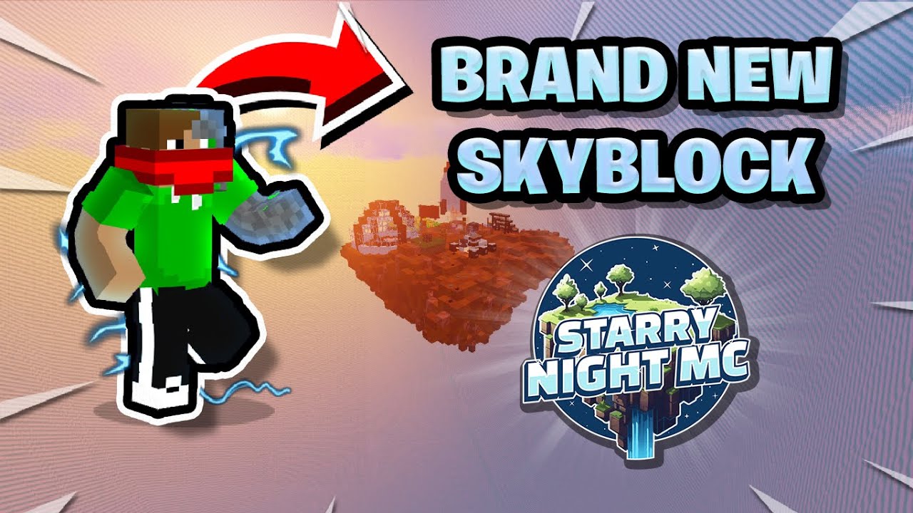 Brand NEW Skyblock Server | Starry Night MC | EP.1 - YouTube