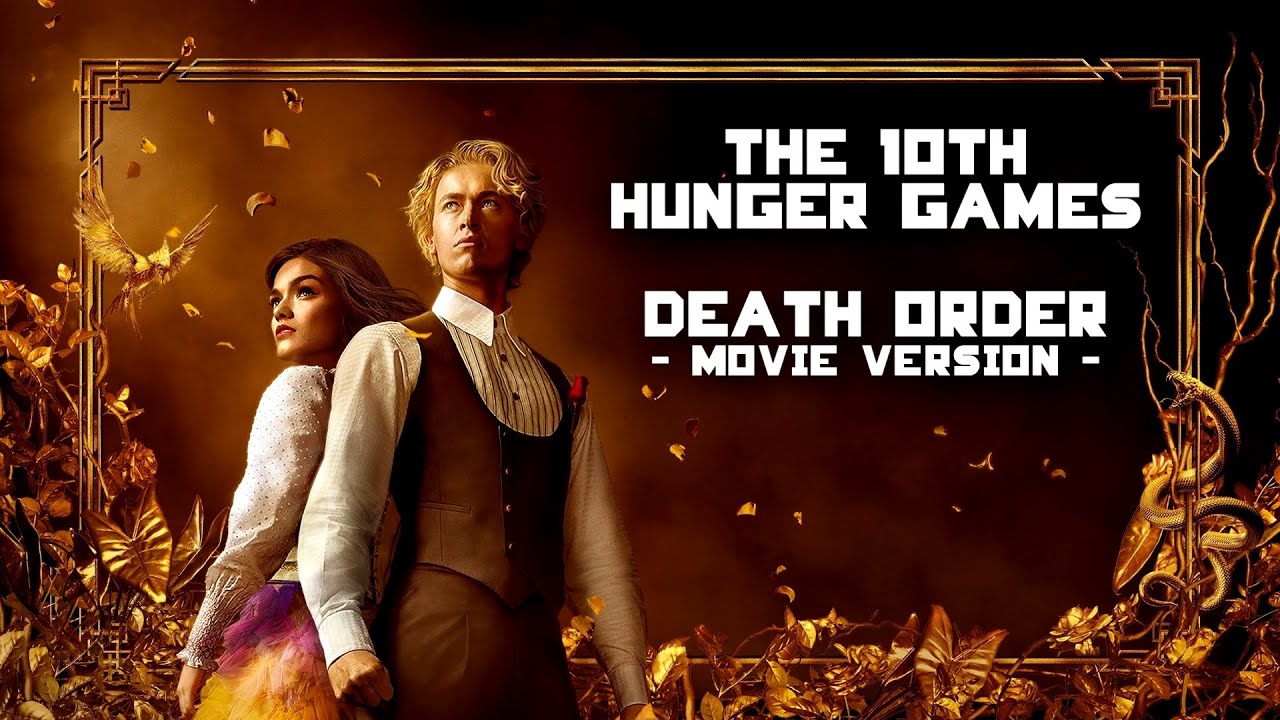 The Ballad Of Songbirds & Snakes - Death Order (Movie Version) | The ...