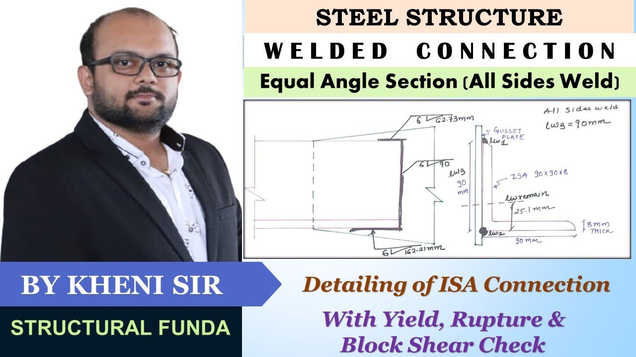 EX 05 | EQUAL ISA SECTION | WELDED |ANGLE | RUPTURE CHECK | BLOCK SHEAR ...
