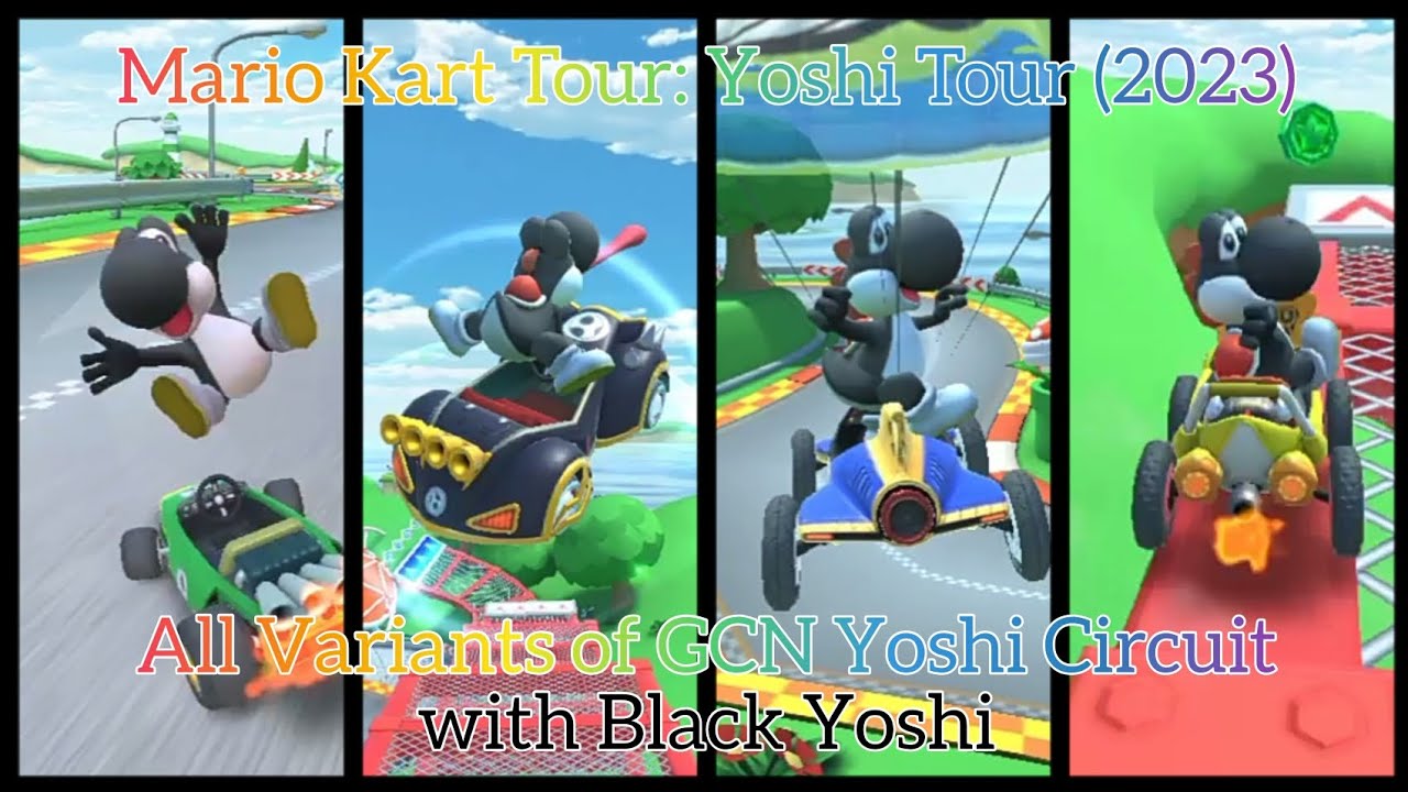 All Variants of GCN Yoshi Circuit with Black Yoshi | Mario Kart Tour ...