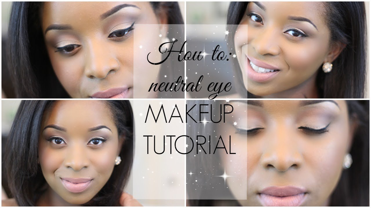 Neutral Eye Makeup Tutorial - YouTube