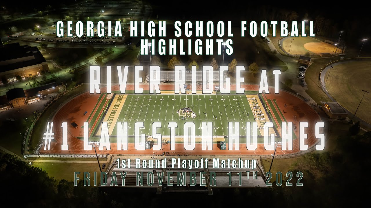 Georgia High School Football - River Ridge at Langston Hughes - 1st ...
