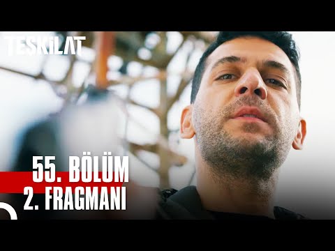 Teşkilat 55. Bölüm 2. Fragmanı | \