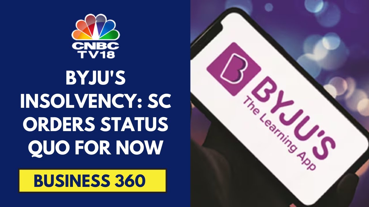 Byju's Insolvency Case: SC Orders Status Quo, Halts Lenders Meeting ...