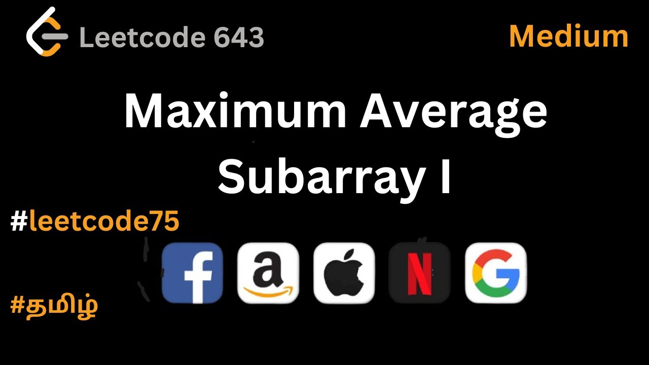 Maximum average subarray in tamil | leetcode 643 | leetcode 75 - YouTube