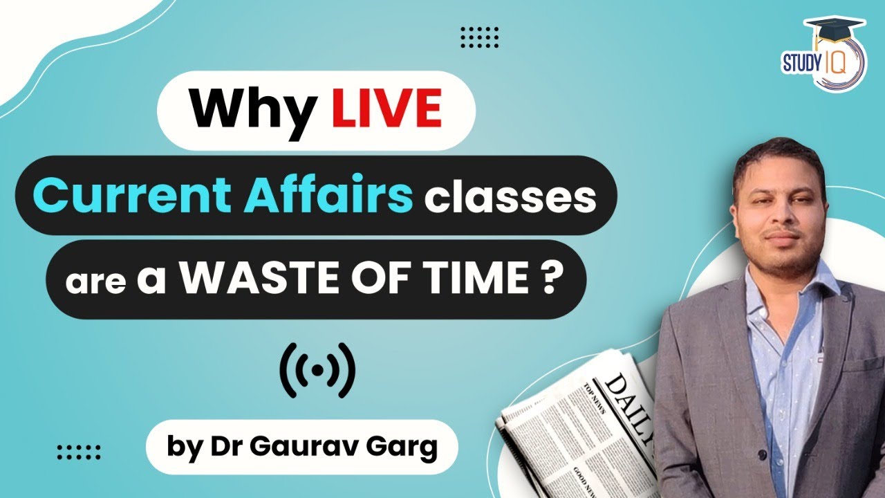 Why LIVE classes for Current Affairs are a time waste? Explained by Dr ...
