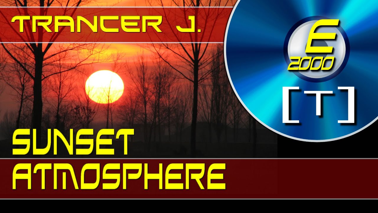 Trancer J - Sunset atmosphere ♪ TranceMusic 2005 - YouTube