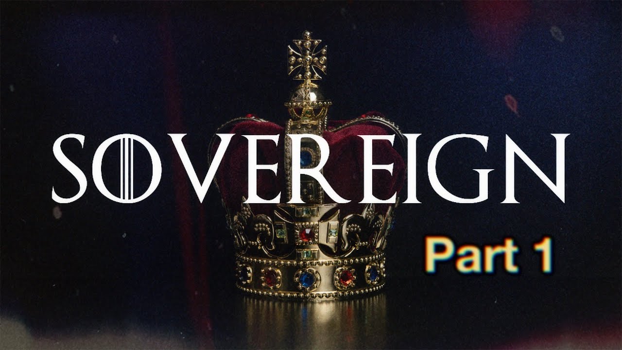 Sovereign - Part 1 By Pastor John J Wagner - YouTube