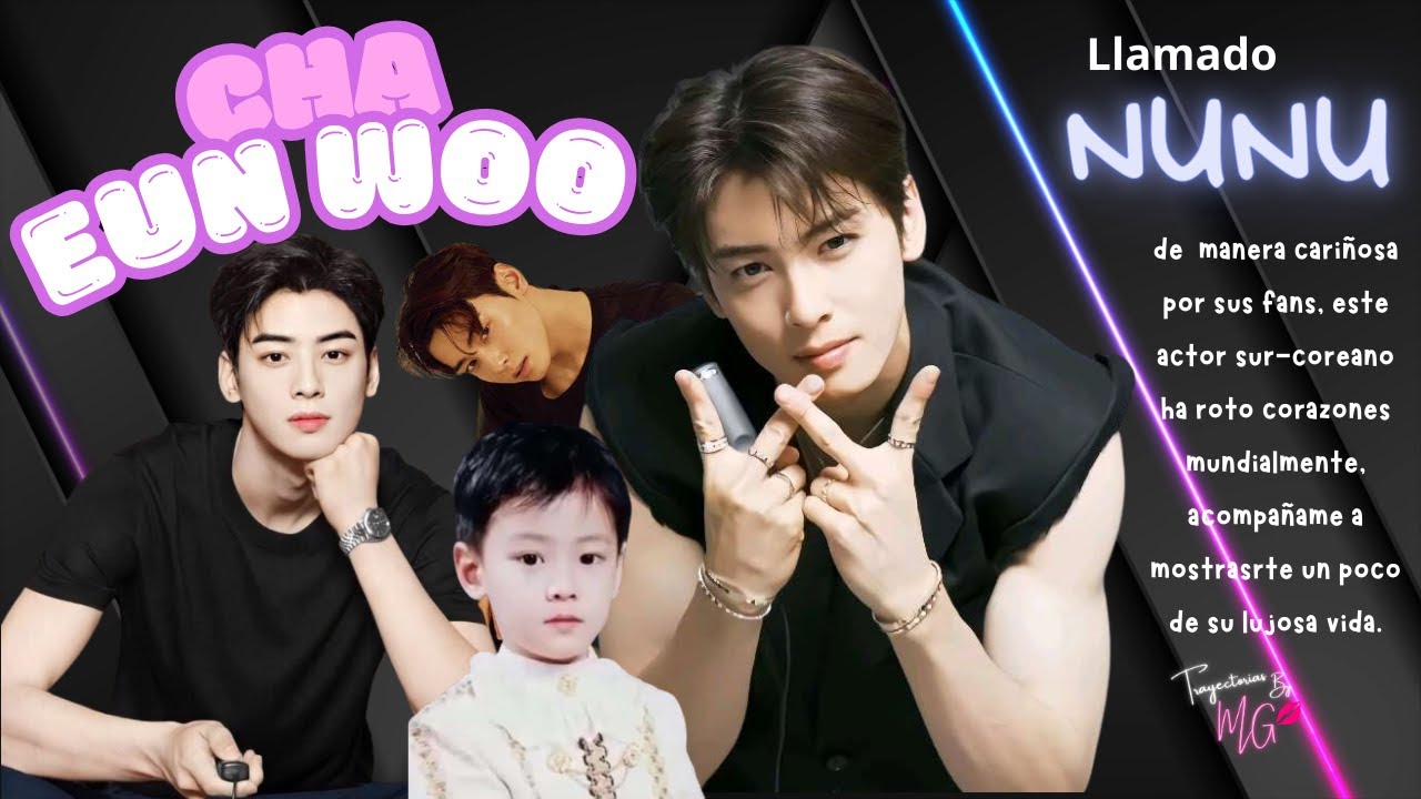 CHA EUN WOO, LLAMADO FACE GENIUS😎, NUNU PARA LAS AROHAS😍🥰ESTA ES SU ...