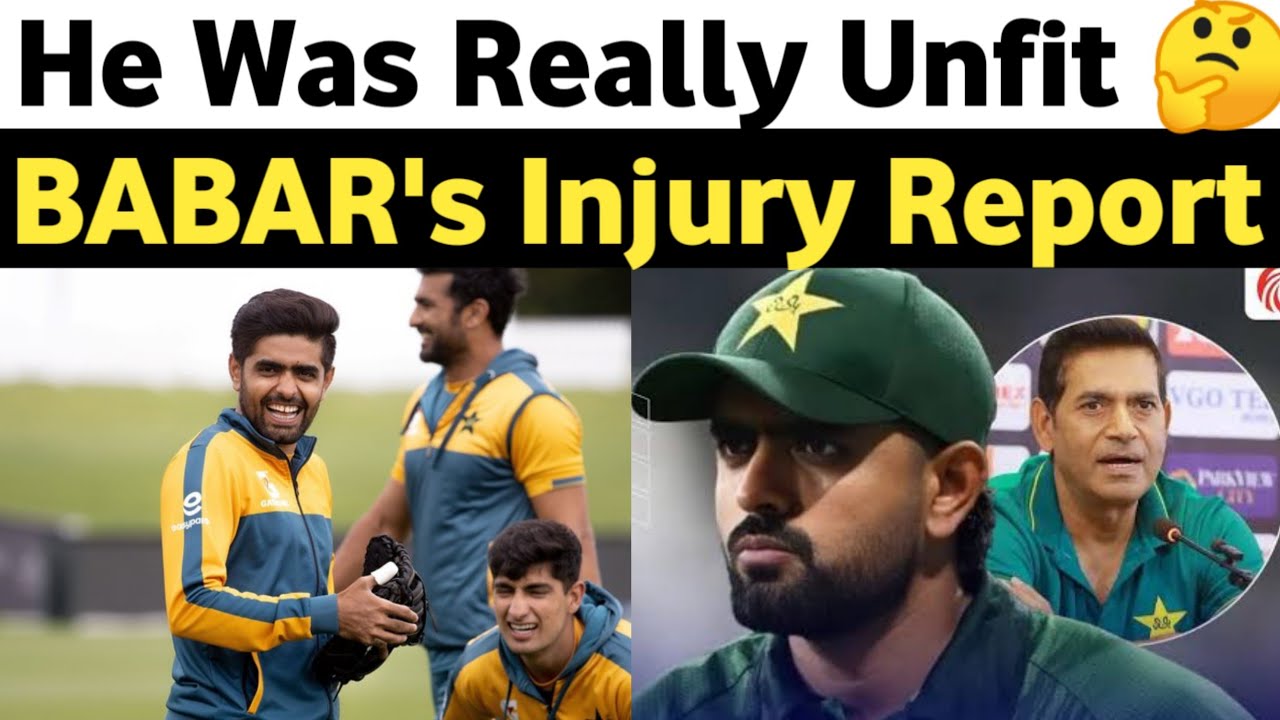CONFIRMED! Babar Azam Was ACTUALLY Injured 😮 The SECRET Injury Report ...