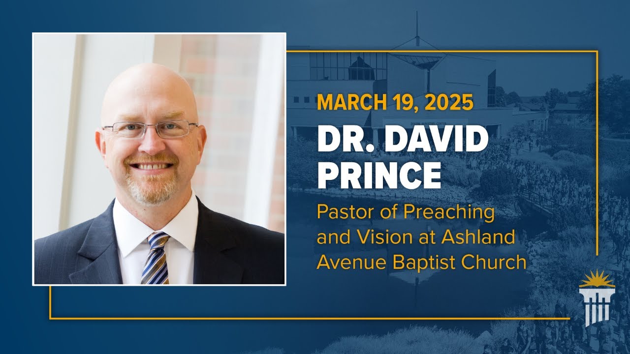 Chapel | Dr. David Prince - YouTube
