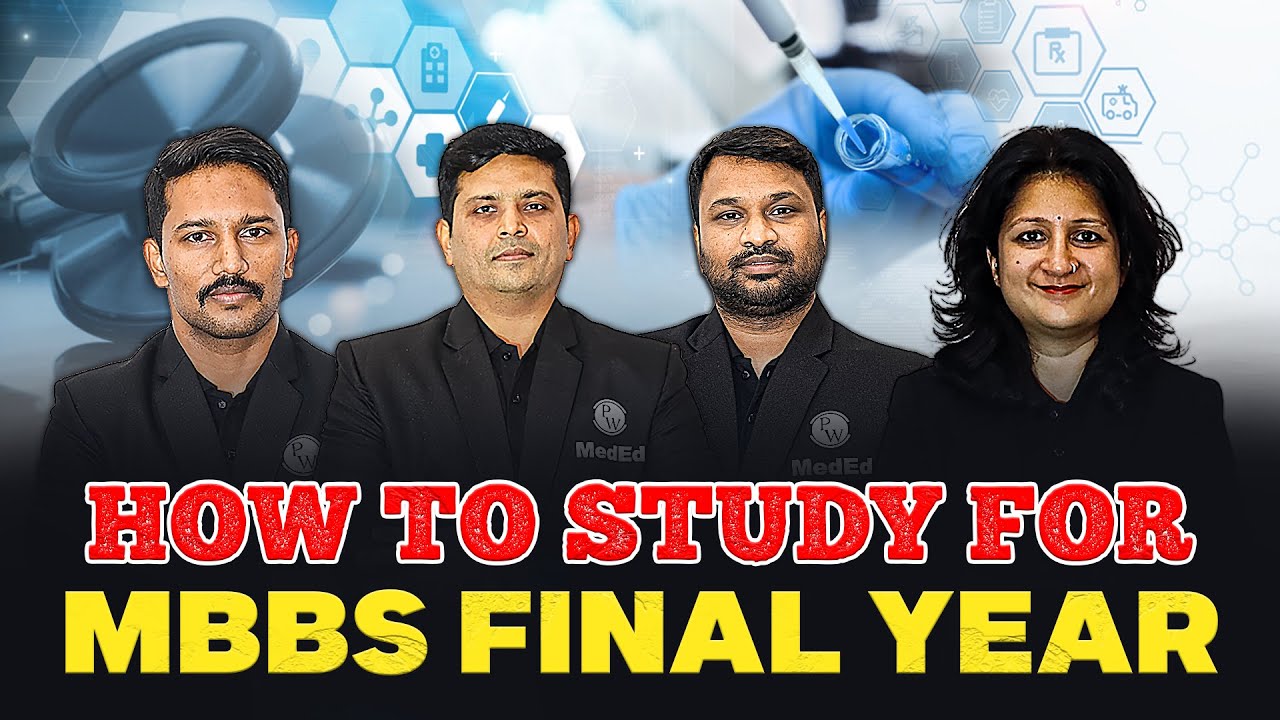 How To Study For MBBS Final Year - YouTube