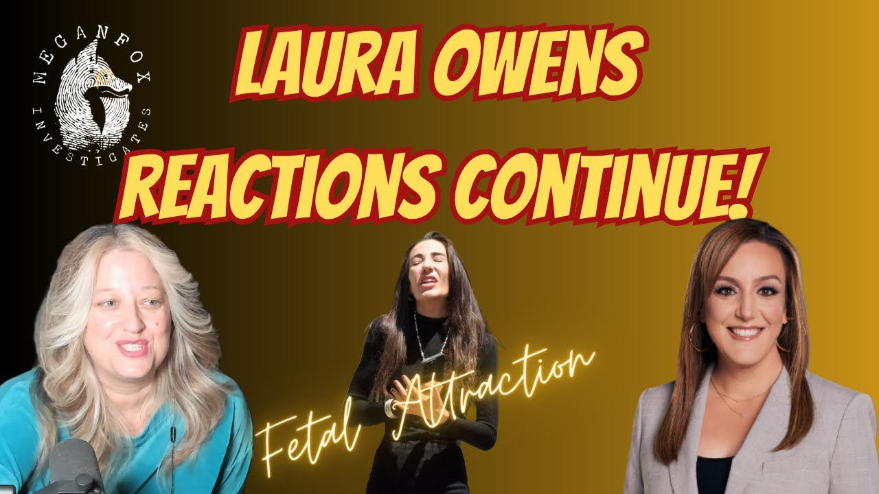 FETAL ATTRACTION! Rachel Juarez REACTS to Laura Owens 2nd INDICTMENT ...