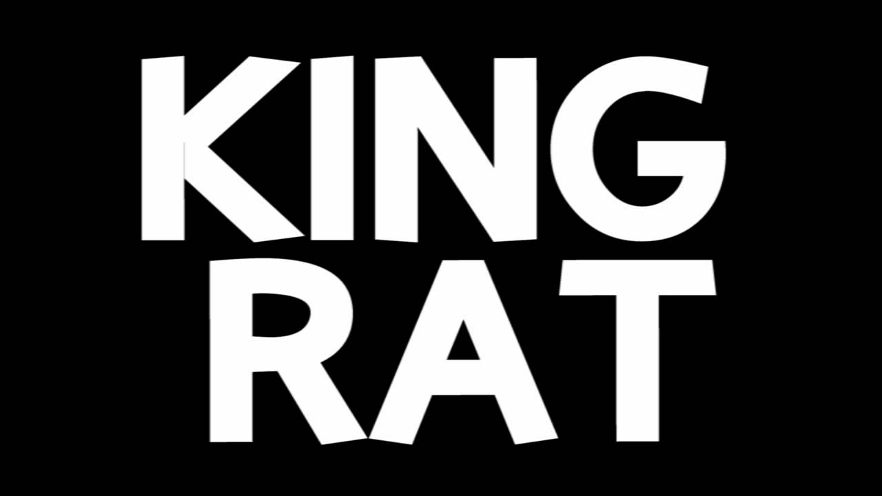 KING RAT - YouTube