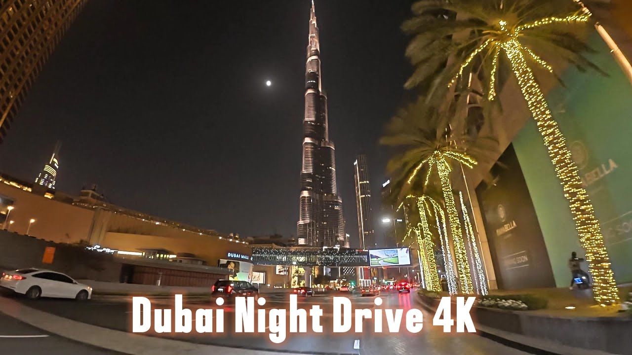 Dubai Night Drive 4K | Trade Center Roundabout to Downtown Boulevard ...
