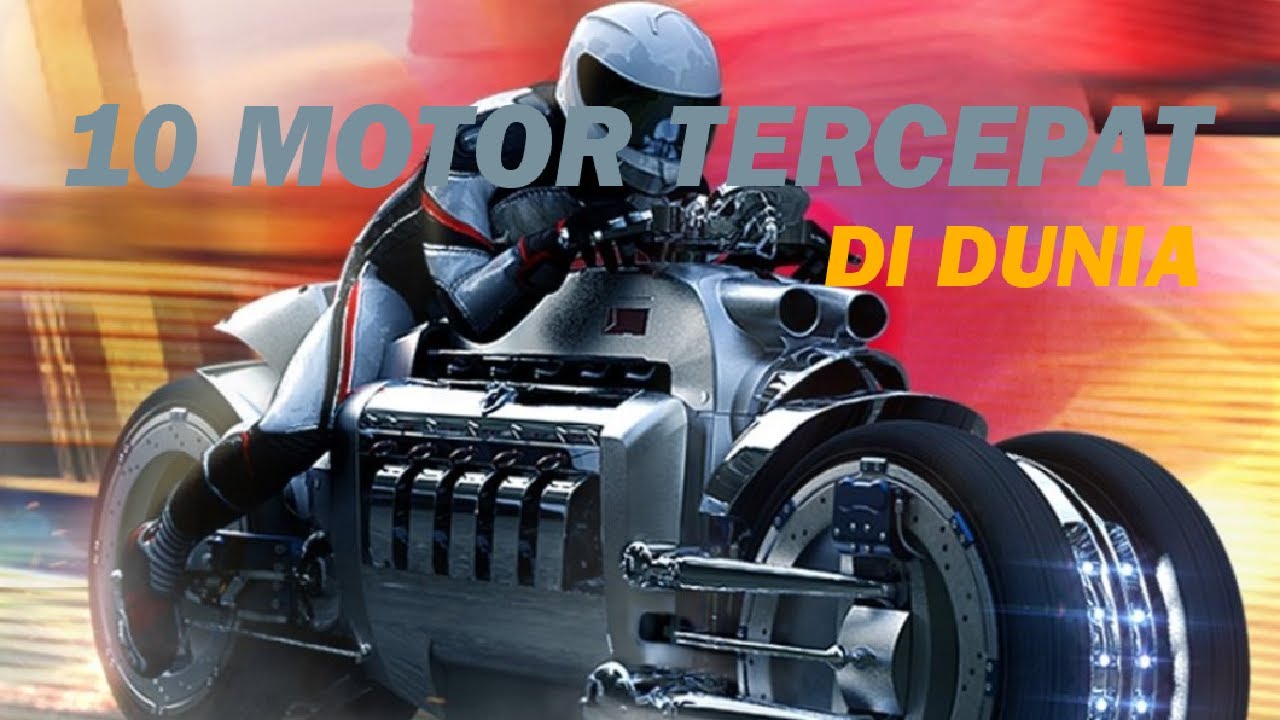 10 Motor yang Paling Cepat di Dunia, Dodge Tomahawk yang Tercepat - YouTube